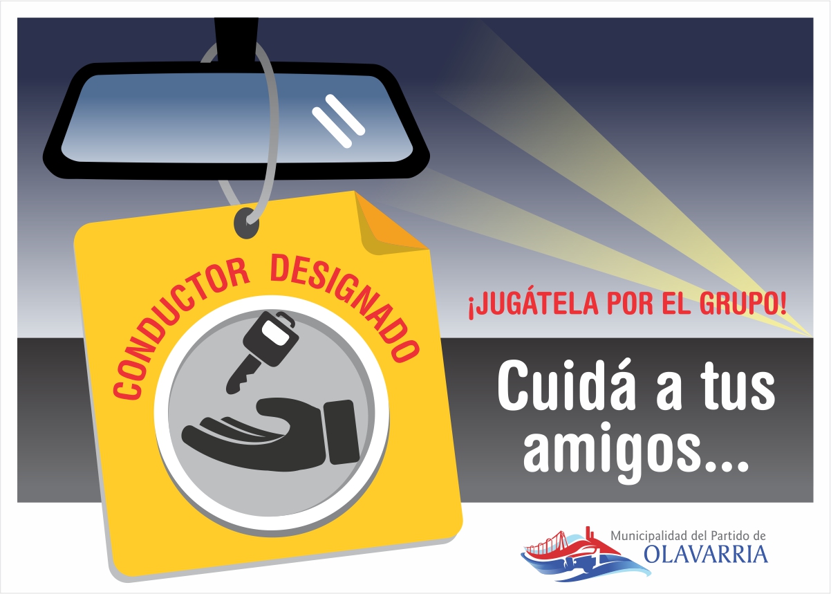 Elijamos un Conductor Designado | Municipalidad del Partido de Olavarría